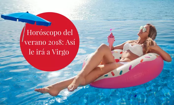 Summer horoscope 2018: Nuburyo bizagenda kuri Virgo