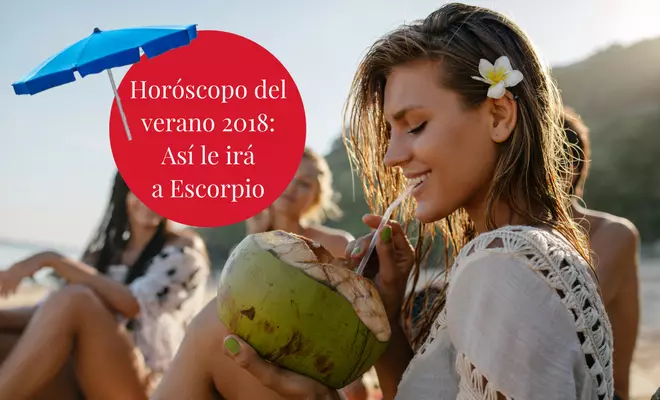 horoscope Summer 2018: Nke a bụ otú ọ ga-adị maka Scorpio