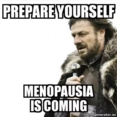 Menopause er ikke game of thrones