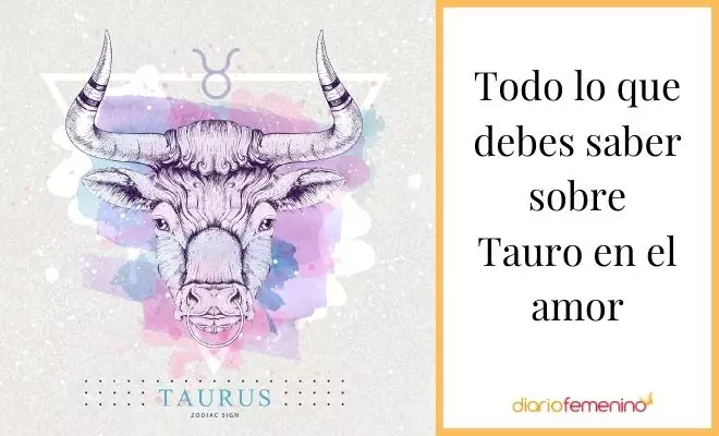 Taurus sa gugma, ang labing lig-on nga timaan sa horoscope