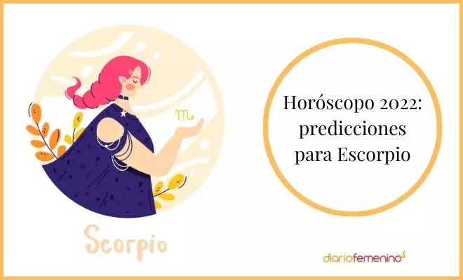 Alle foarsizzingen foar Scorpio yn 2022 neffens it horoskoop