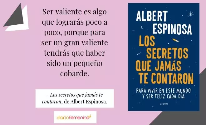 Els secrets que no t'han explicat mai, d'Albert Espinosa. Frases de llibres