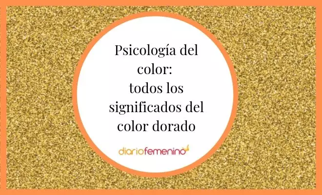 The color gold and its glamorous meanings according to psychology